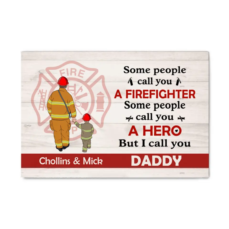 Personalized Canvas, Firefighter Parents, People Call You A Hero, Gift ...