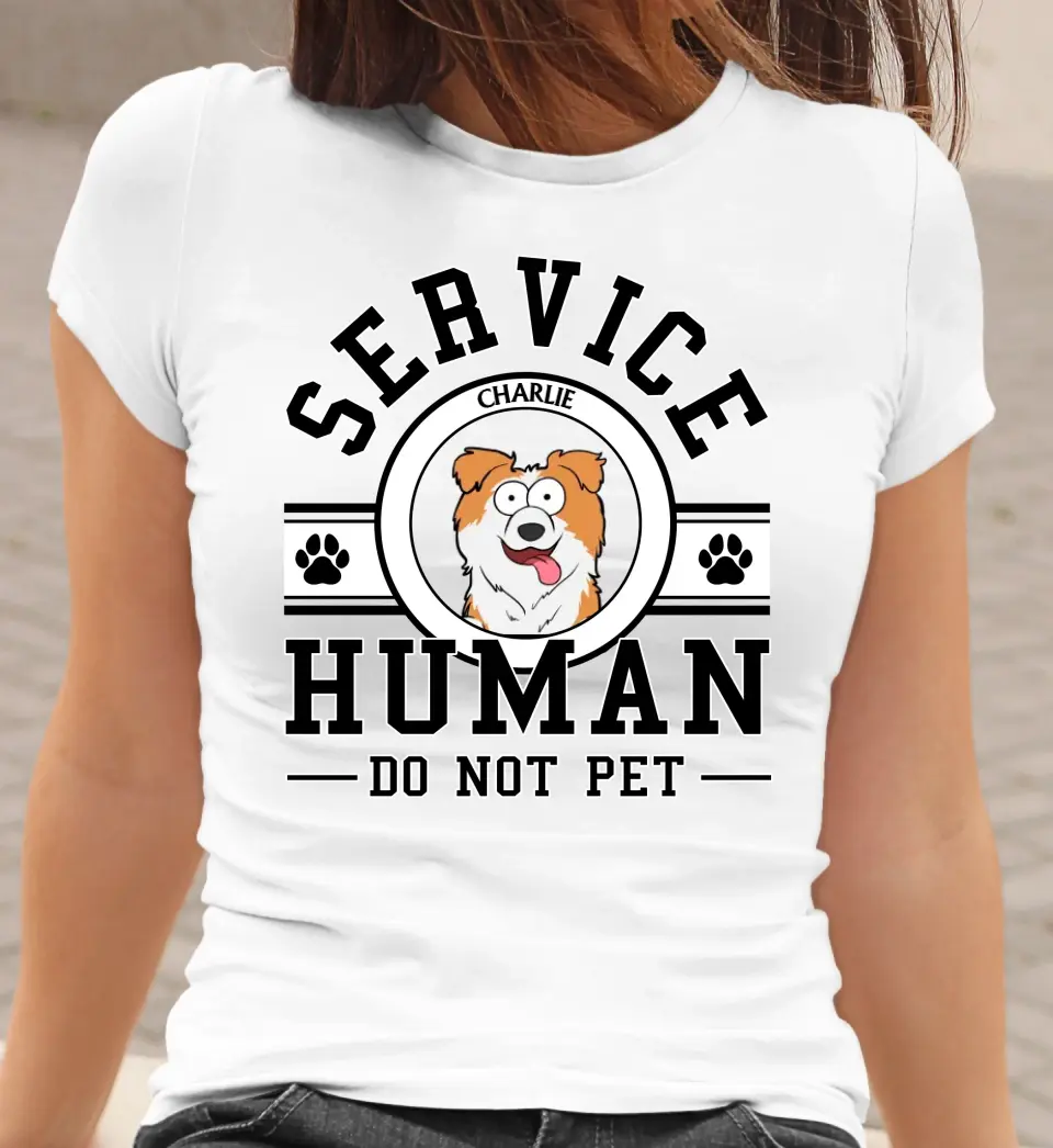 Service Human Do Not Pet - Personalized Shirt for Dog Mom, Dog Dad, Do — GearLit